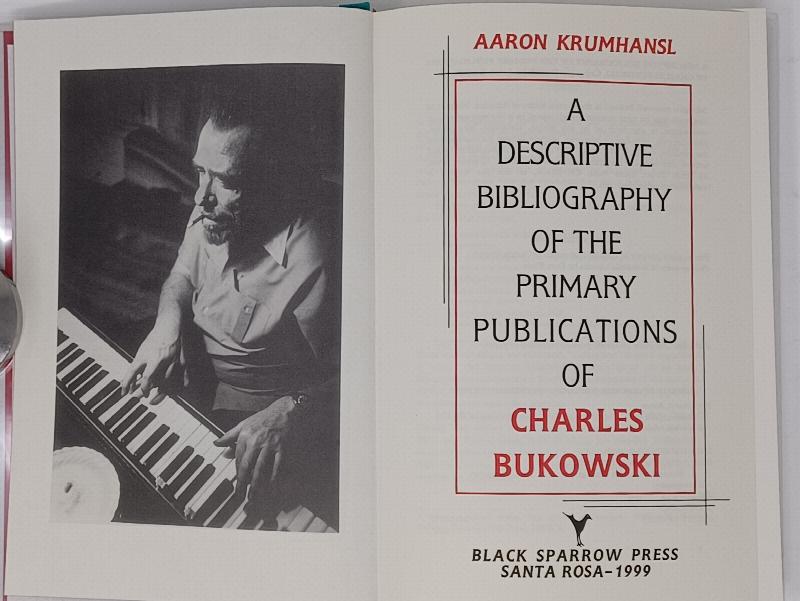 Bukowski - A Descriptive Bibliography of the Primary Publications of ...